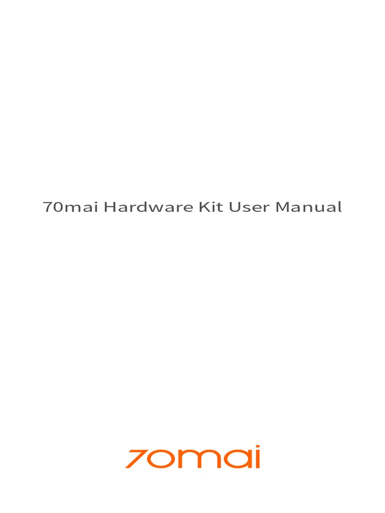 70mai Hardware Kit User Manual | PDF | Fuse (Electrical) | Usb