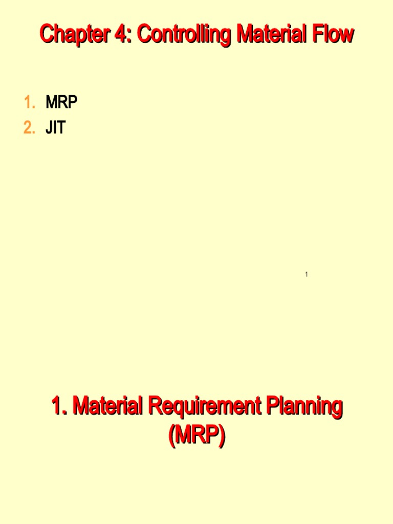 Chapter 4 Controlling Material Flow | PDF | Supply Chain | Business