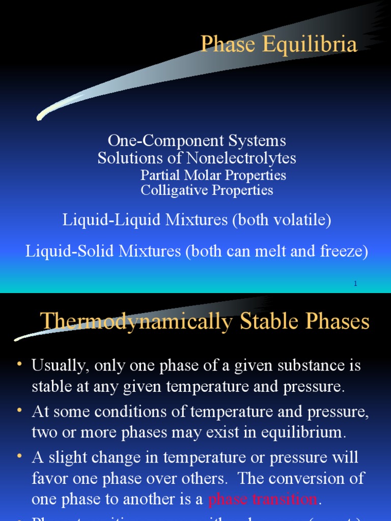 Phase Equilibria: One-Component Systems Solutions of Nonelectrolytes ...