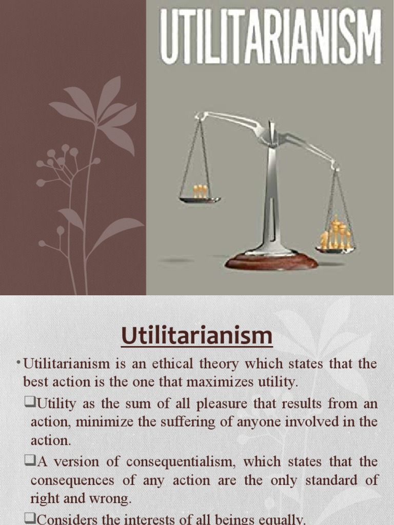 Utilitarianism Theory