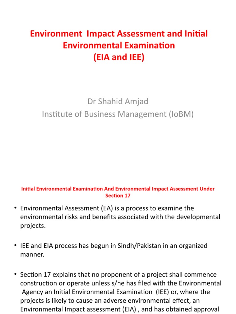 Lect 8 IEE EIA Requirment Spring 2021 (Edited) | PDF | Environmental ...