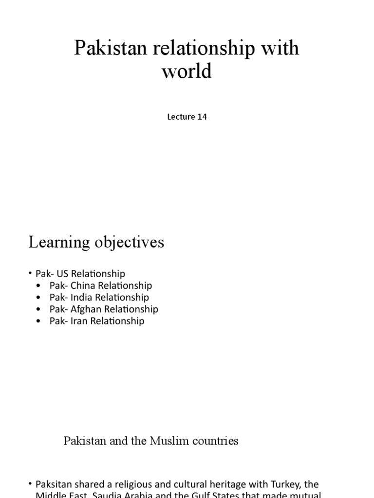 Pakistan's Key Global Relationships Explained | PDF | India–Pakistan ...