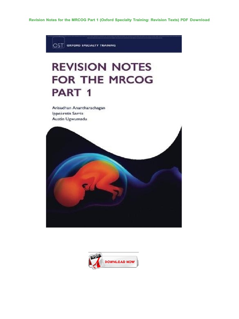 Revision Notes For The Mrcog Part 1 Oxford Specialty Training Revision ...