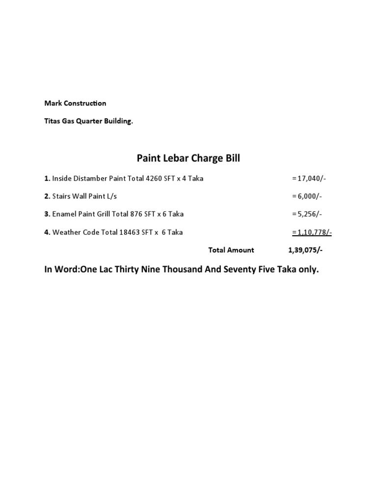 Paint Lebar Charge Bill: in Word:One Lac Thirty Nine Thousand and ...