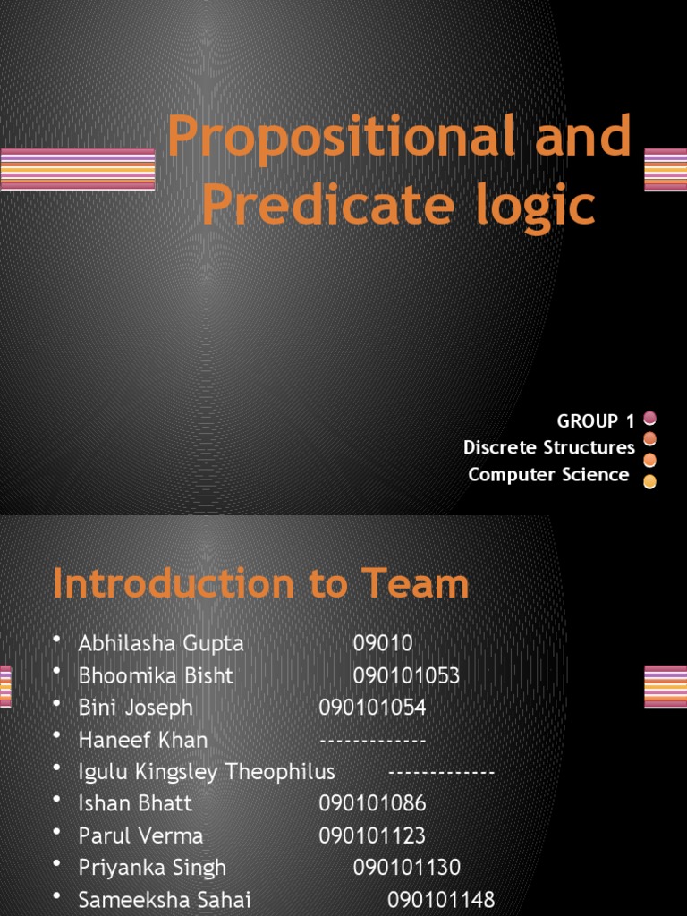 Propositional and Predicate Logic: Group 1 Discrete Structures Computer Science | PDF | First ...