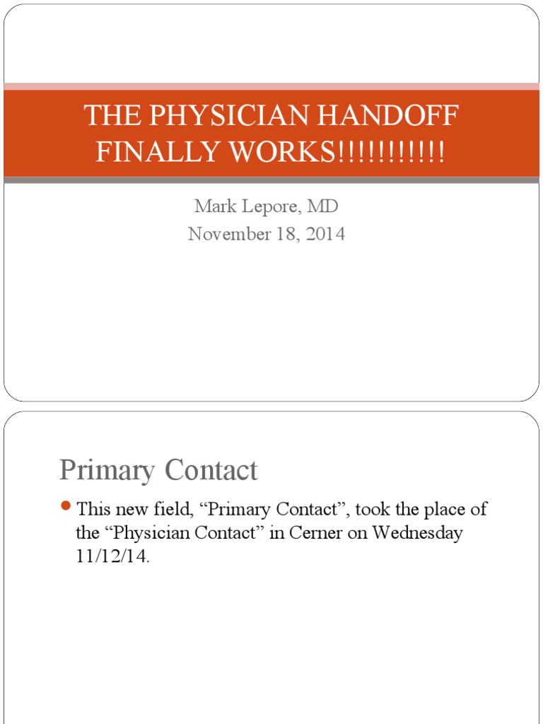 The Physician Handoff FINALLY WORKS!!!!!!!!!!!: Mark Lepore, MD ...