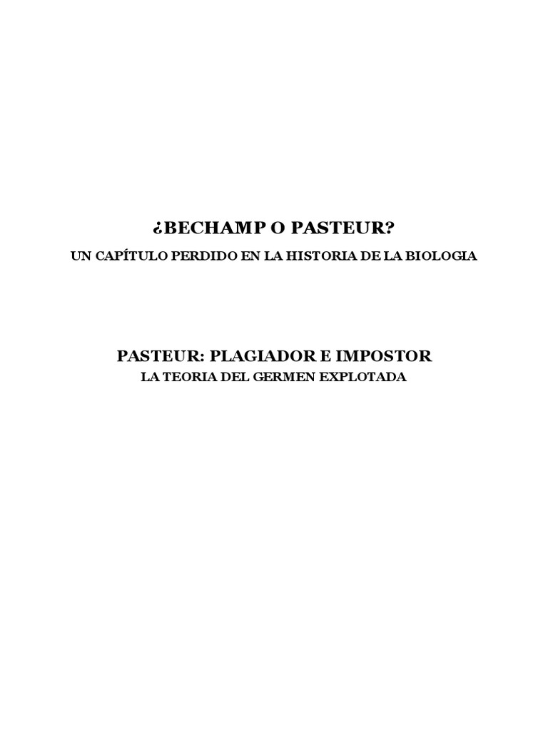Béchamp o Pasteur | PDF | Luis Pasteur | Microorganismo
