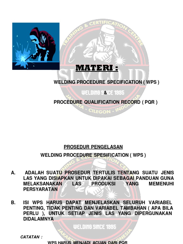 Materi:: Welding Procedure Specification (WPS) & Procedure Qualification Record (PQR) | PDF ...