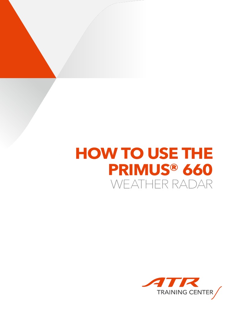 How To Use The Primus 660 Weather Radar | PDF | Hail | Radar