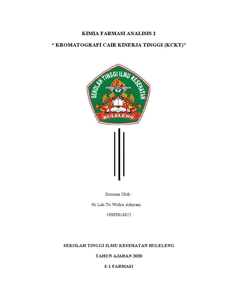 CPMK 11&12 KCKT (Kromatografi Cair Kinerja Tinggi) Widya | PDF | Sains ...