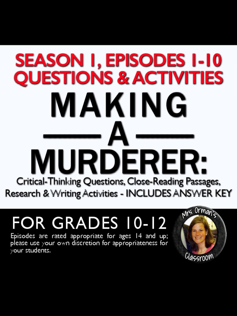 Season 1, Episodes 1-10 Questions & Activities: Making - A - Murderer ...