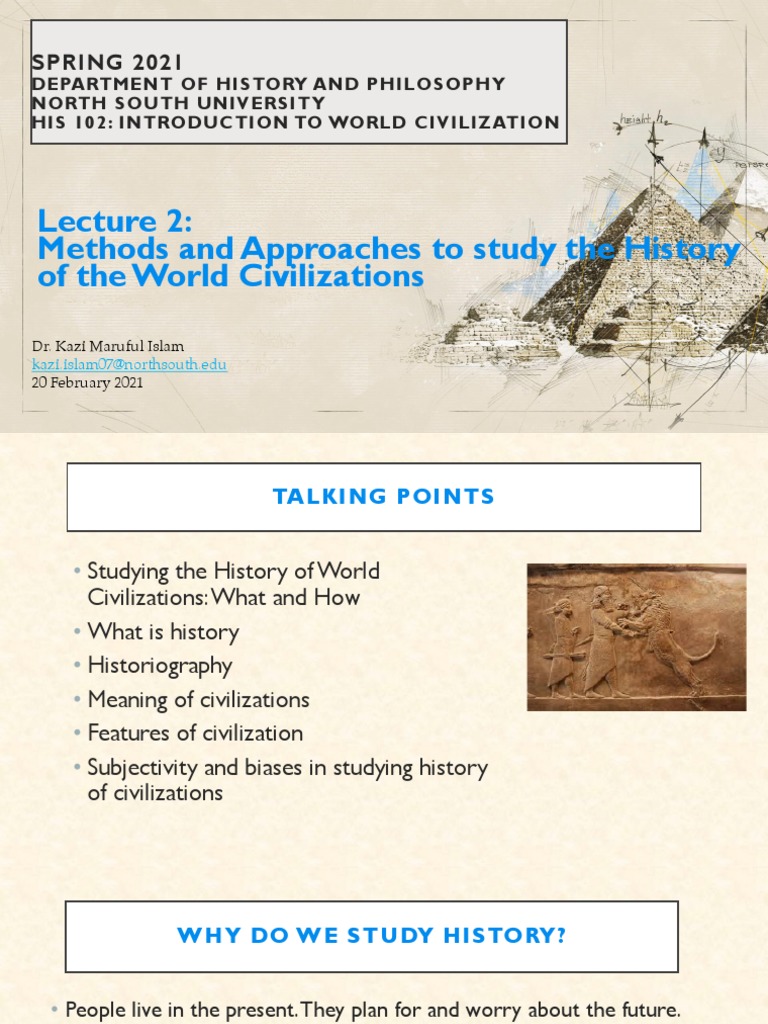 Methods and Approaches To Study The History of The World Civilizations ...