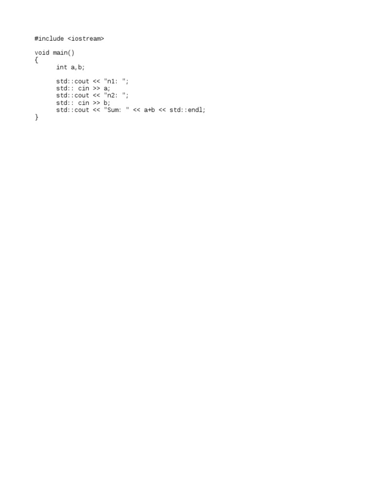 #Include Void Main (Int A, B Std::cout A Std::cout B Std::cout "Sum: " A+b Std::endl ) | PDF ...