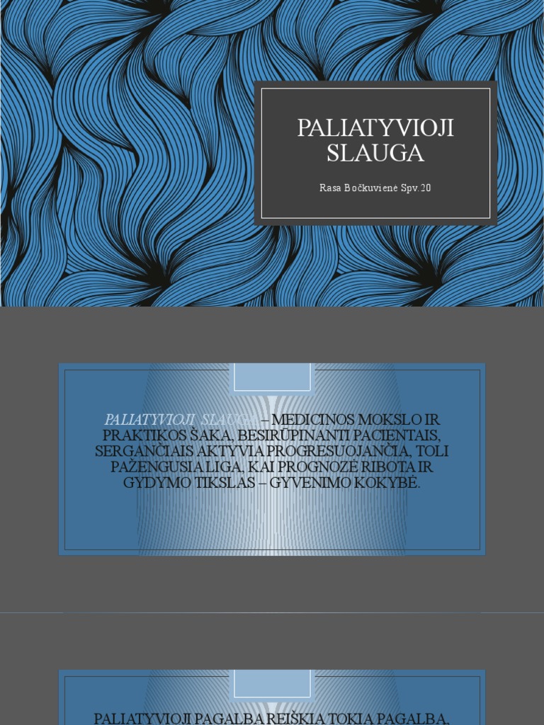 Paliatyvioji Slauga | PDF