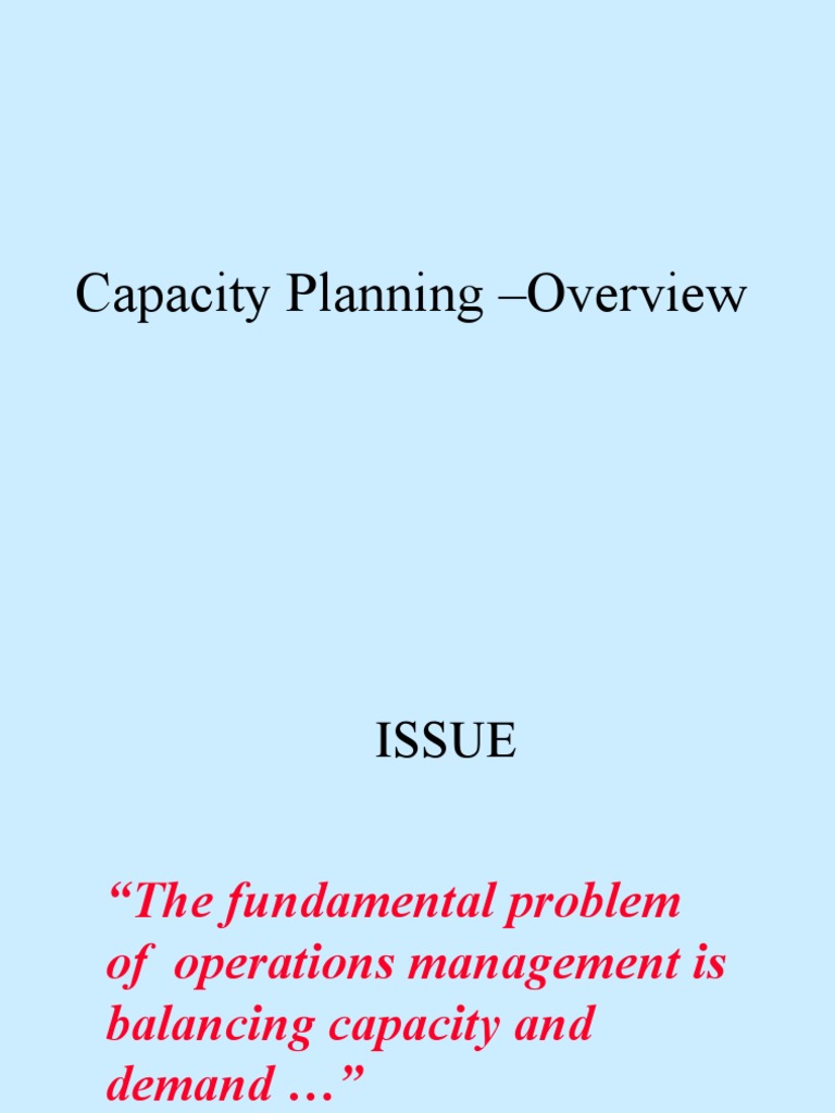 Capacity Planning Overview and Strategies | PDF