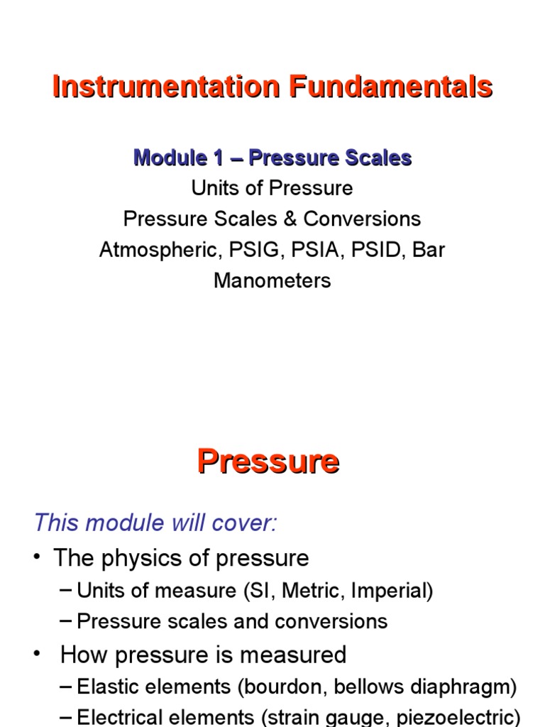 PRESSURE PRESENTATION | Pounds Per Square Inch | Pressure Measurement