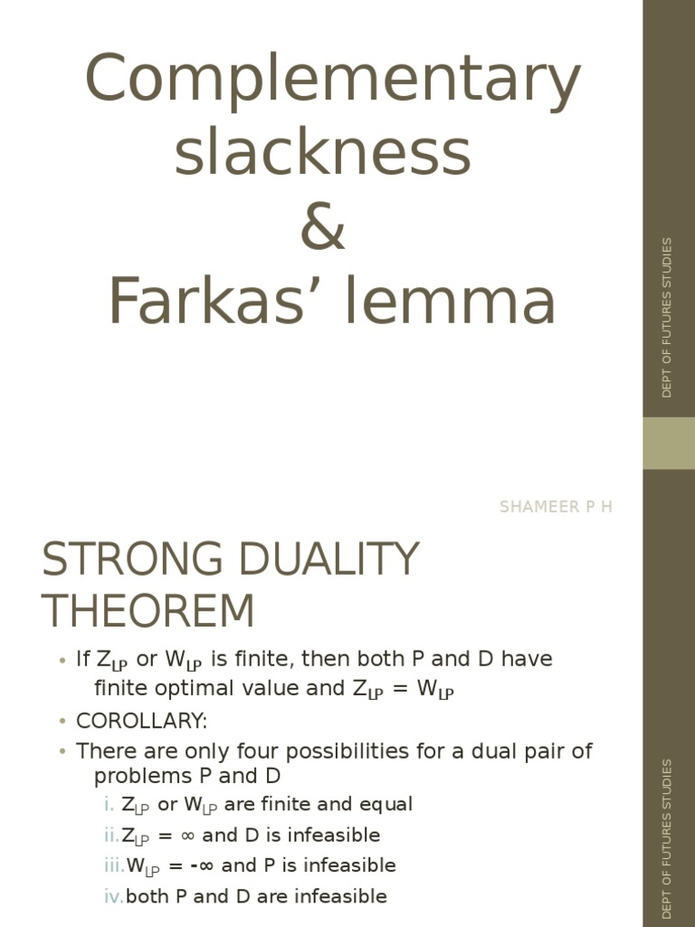 Duality: Complementary Slackness Theorem and Farkas Lemma | PDF | Linear Programming ...