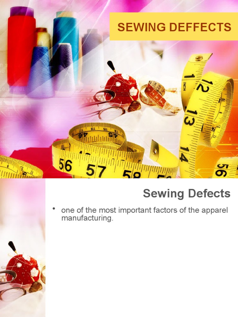 Sewing Defect Types, Causes and Solutions | PDF | Sewing Machine | Knitting