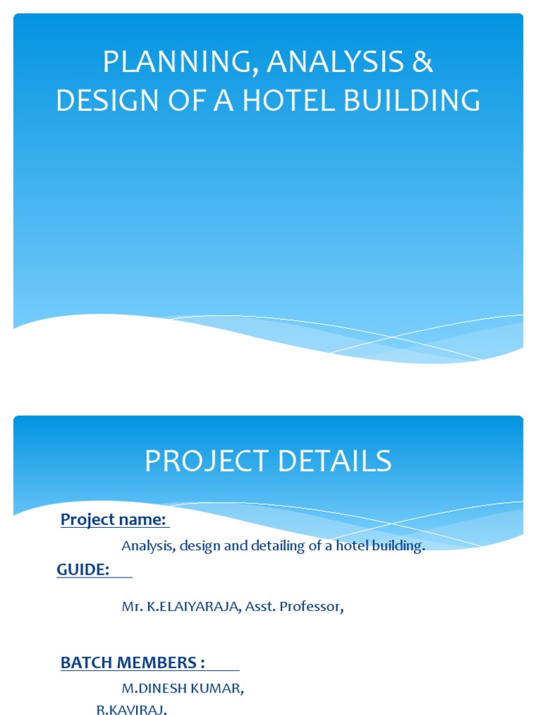 Design of a Luxurious Hotel Building: Planning, Analysis, Structural ...