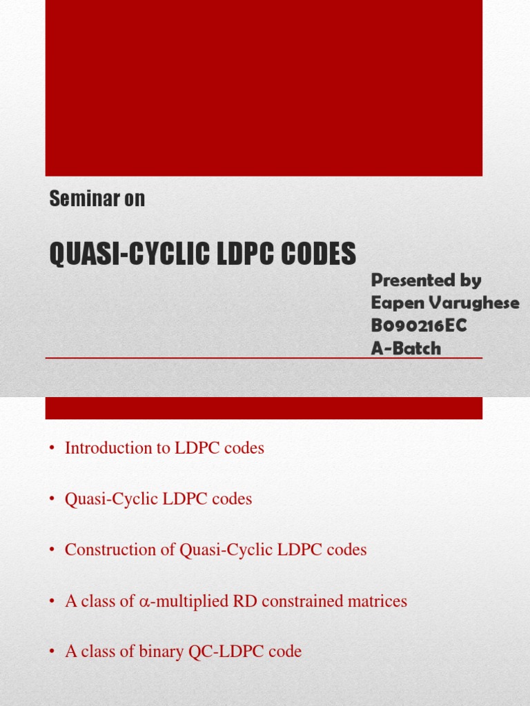 Quasi Cyclic Ldpc Codes Seminar On Pdf Low Density Parity Check Code Operator Theory