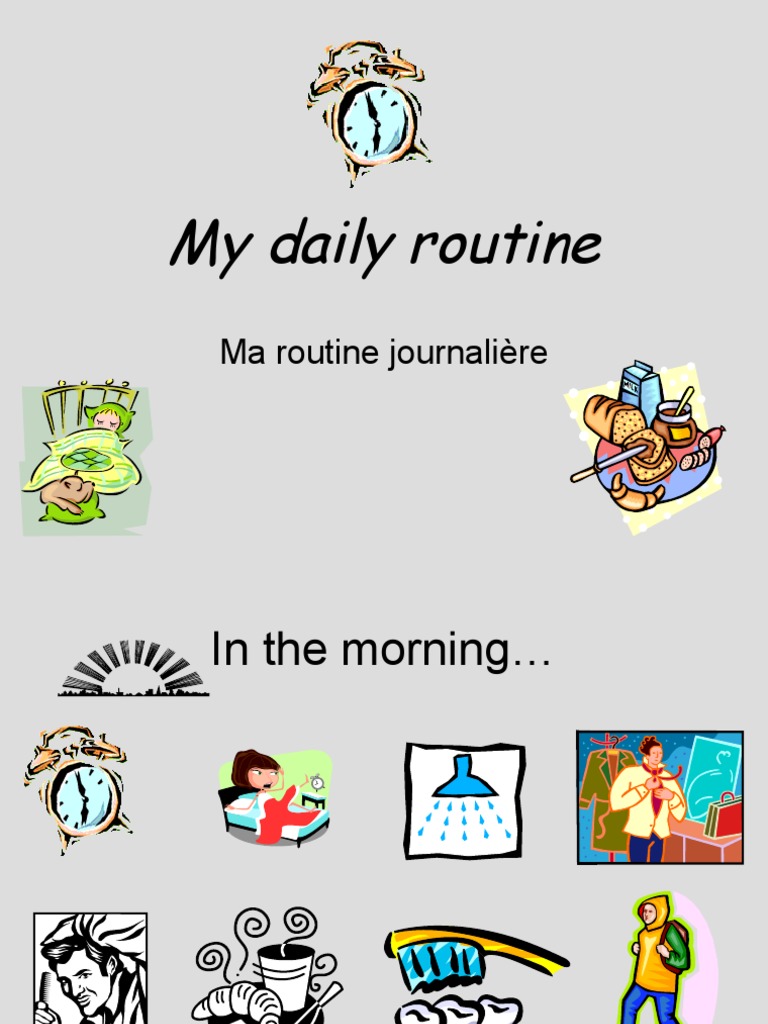 My Daily Routine: Ma Routine Journalière | PDF
