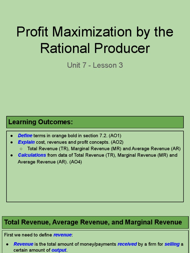 Unit 7 - Lesson 3 - Profit Maximization by The Rational Producer | PDF ...
