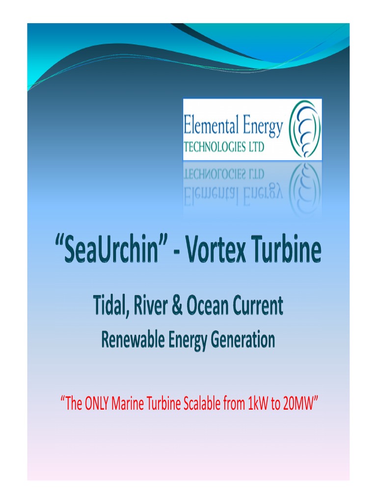 The ONLY Marine Turbine Scalable From 1kW To 20MW | PDF | Renewable ...