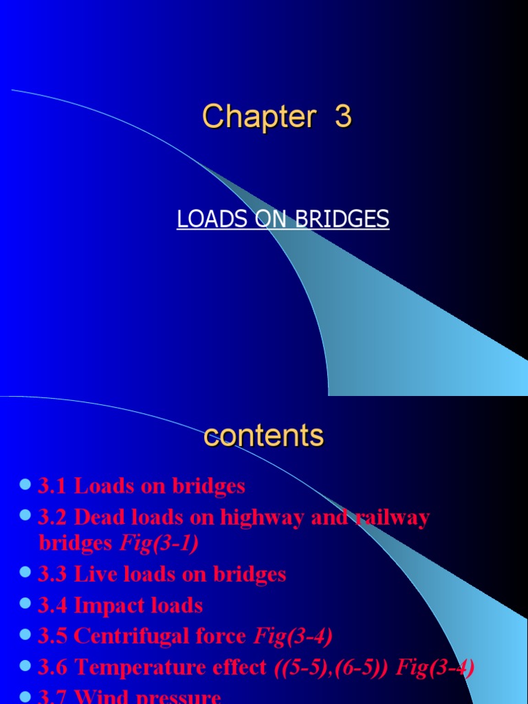 Chapter 3 Loads On Bridge | PDF | Bridge | Track (Rail Transport)
