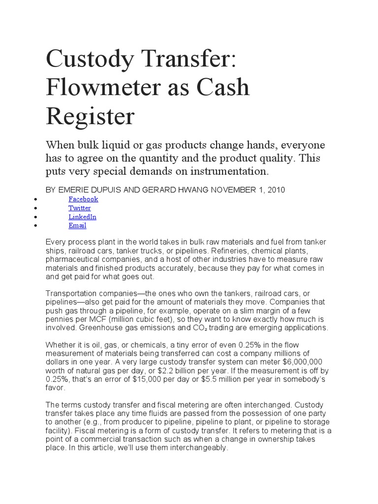 Flowmeters as Cash Registers: Accuracy is Key in Custody Transfer ...