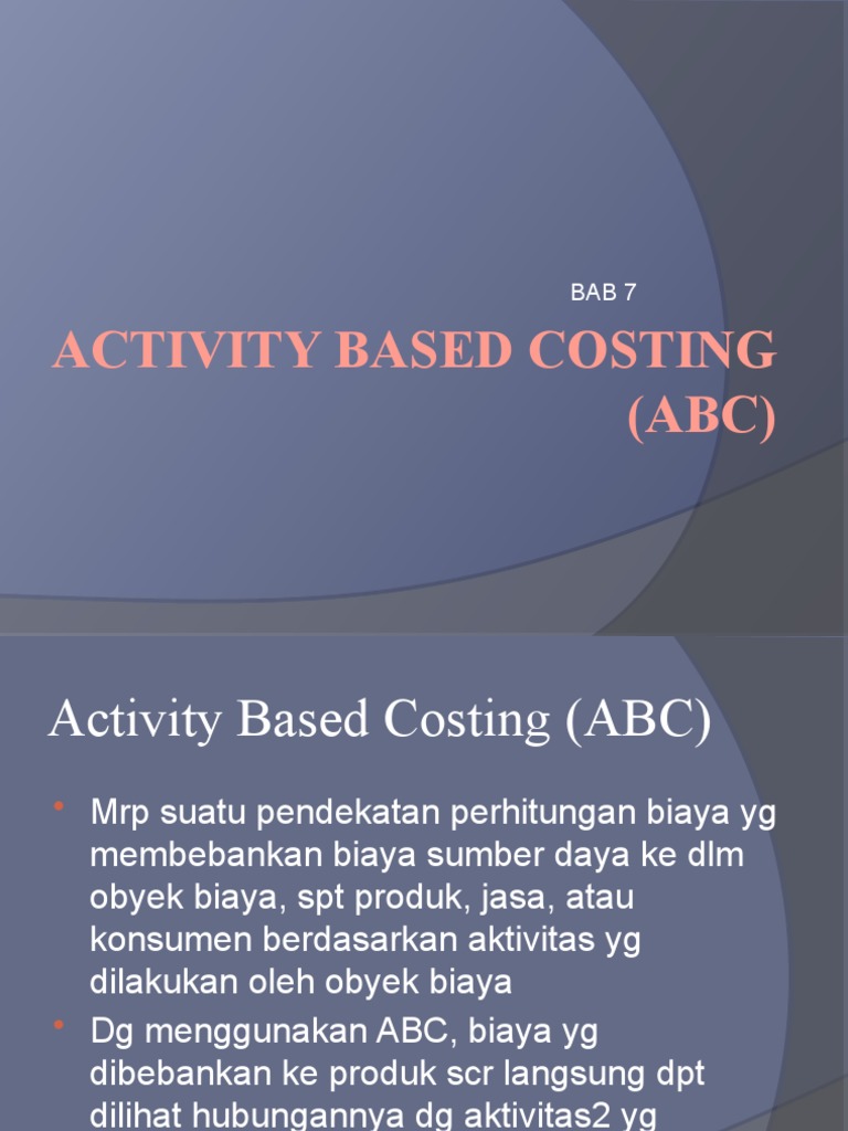 Perhitungan Biaya dengan ABC dan Konvensional | PDF | Pengelolaan ...