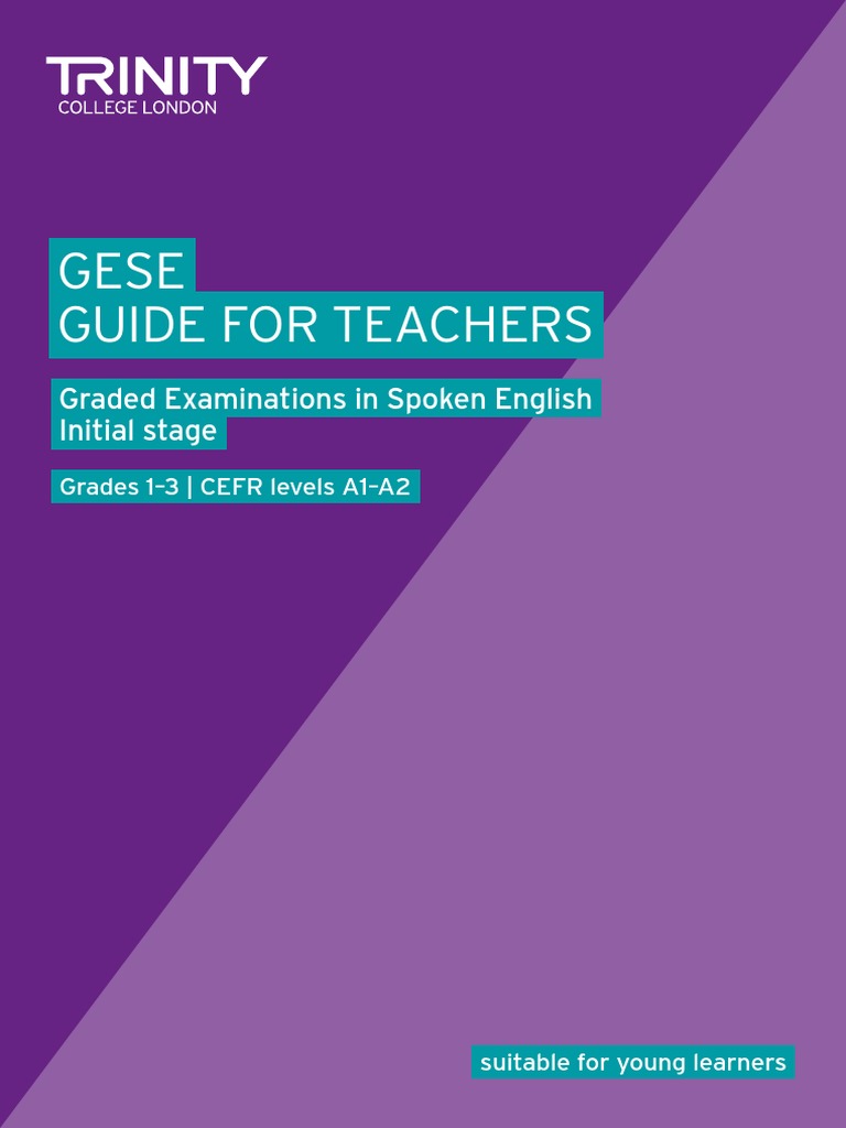 GESE Guide For Teachers - Initial Stage - Grades 1-3 | PDF | Question ...