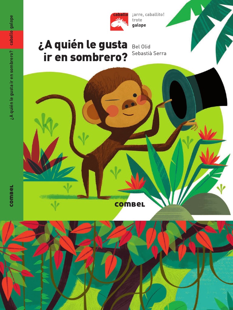 A Quien Le Gusta Ir en Sombrero 9788491013518 | PDF