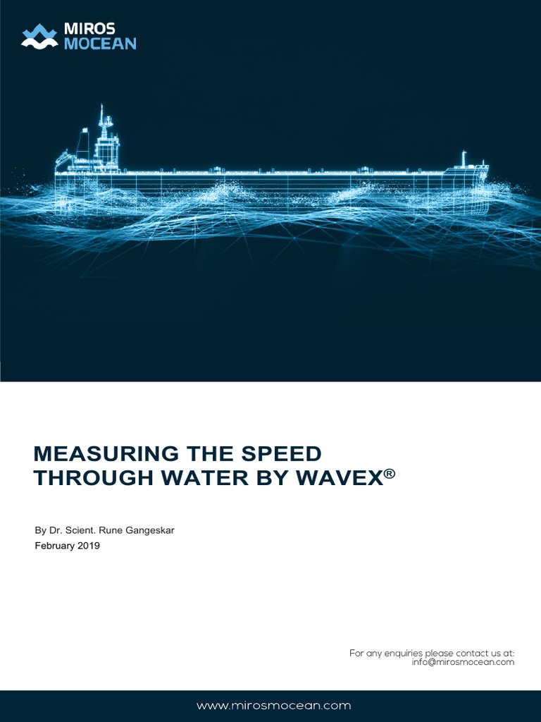 Measuring The Speed Through Water by Wavex: by Dr. Scient. Rune ...