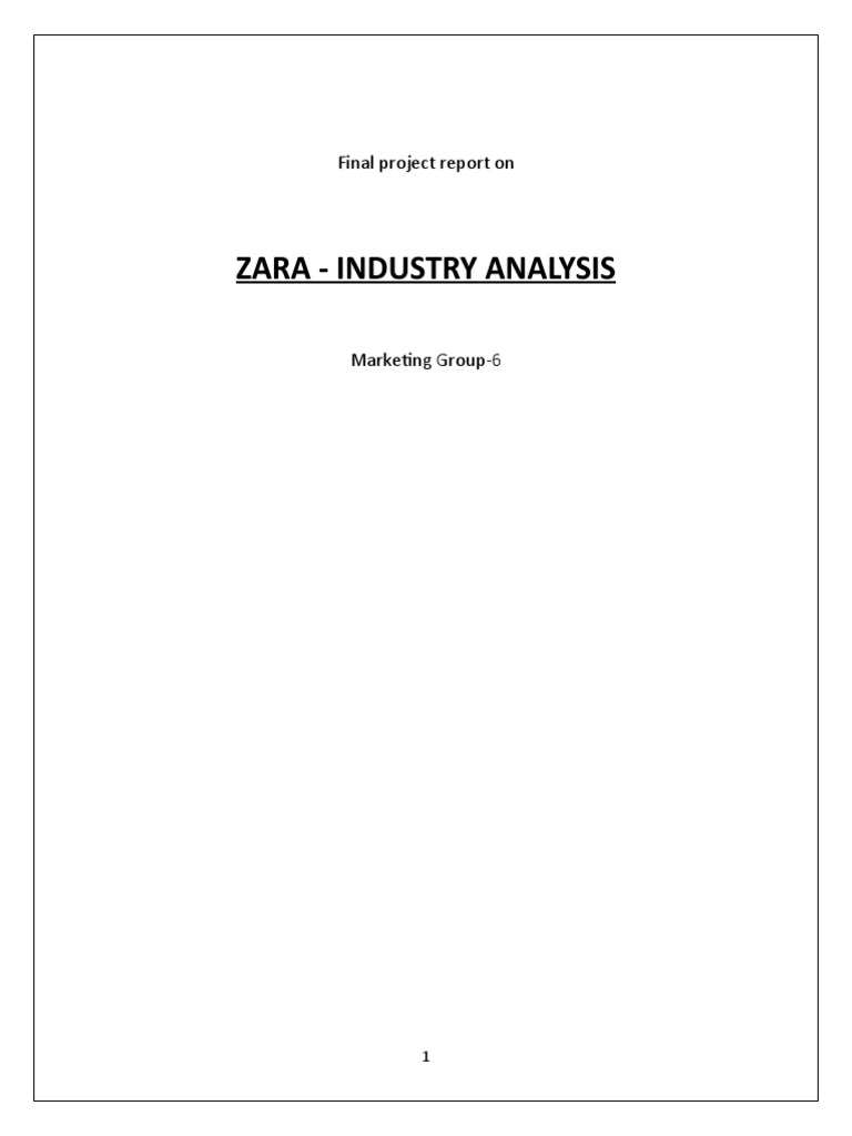 Zara - Industry Analysis: Final Project Report On | PDF | Retail | Brand