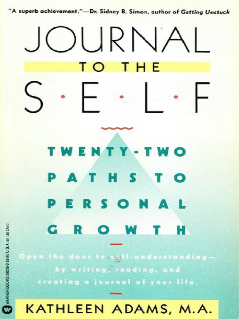 Journal To The Self - Twenty-Two Paths To Personal Growth - Open The ...