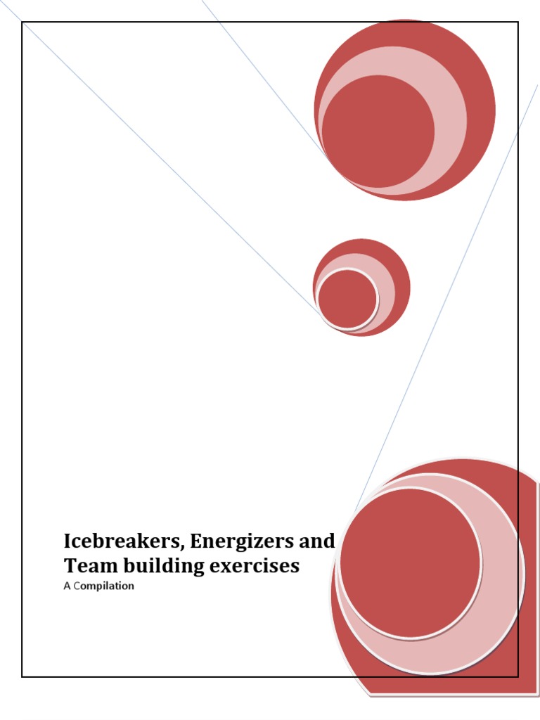 Icebreakers, Energizers and Teambuilders | PDF | Knot | Nonverbal ...
