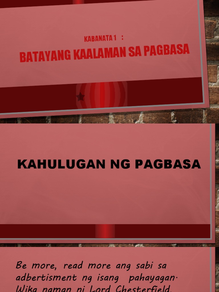 Kahulugan, Layunin at Kahalagahan NG Pagbasa | PDF