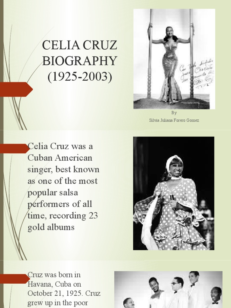 Celia Cruz Biography (1925-2003) : by Silvia Juliana Forero Gomez | PDF ...