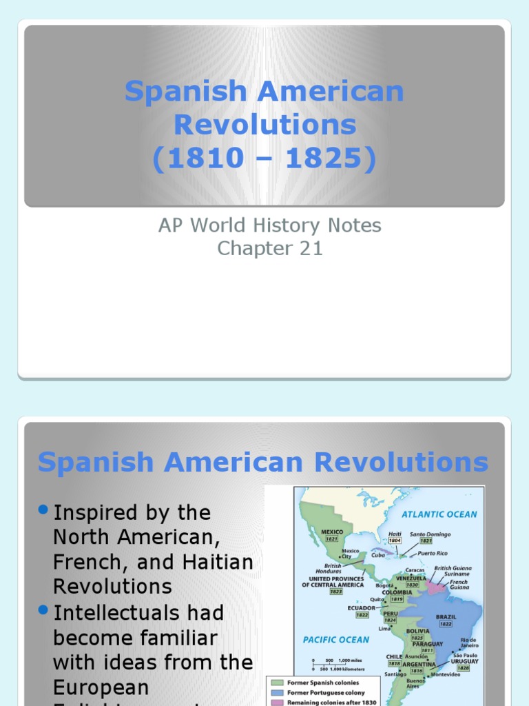 Spanish American Revolutions (1810 - 1825) : AP World History Notes ...