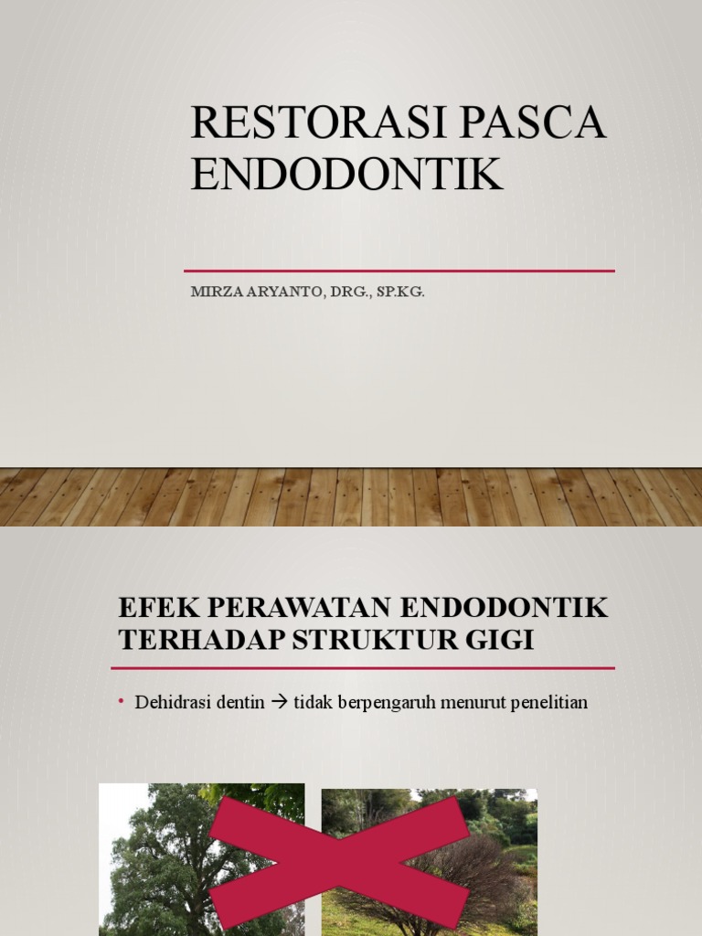 Restorasi Pasca Endodontik Mirza | PDF