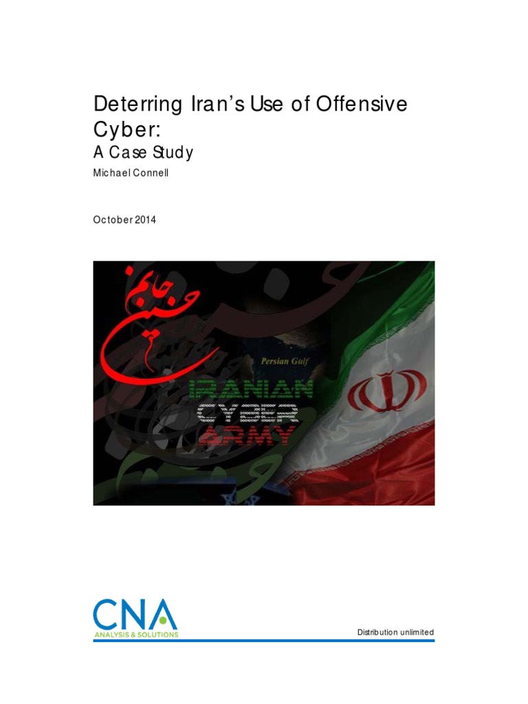 Deterring Iran's Use of Offensive Cyber:: A Case Study | PDF ...
