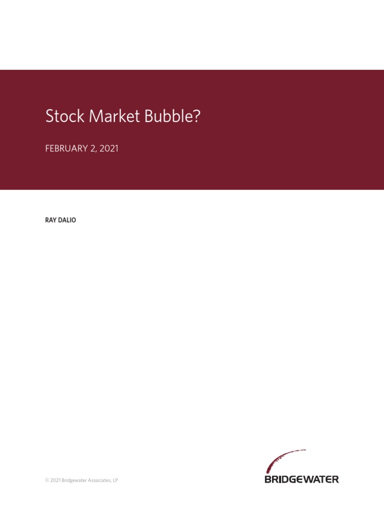 Bridgewater - Stock-Market-Bubble - Feb21 | PDF | Economic Bubble | Stocks