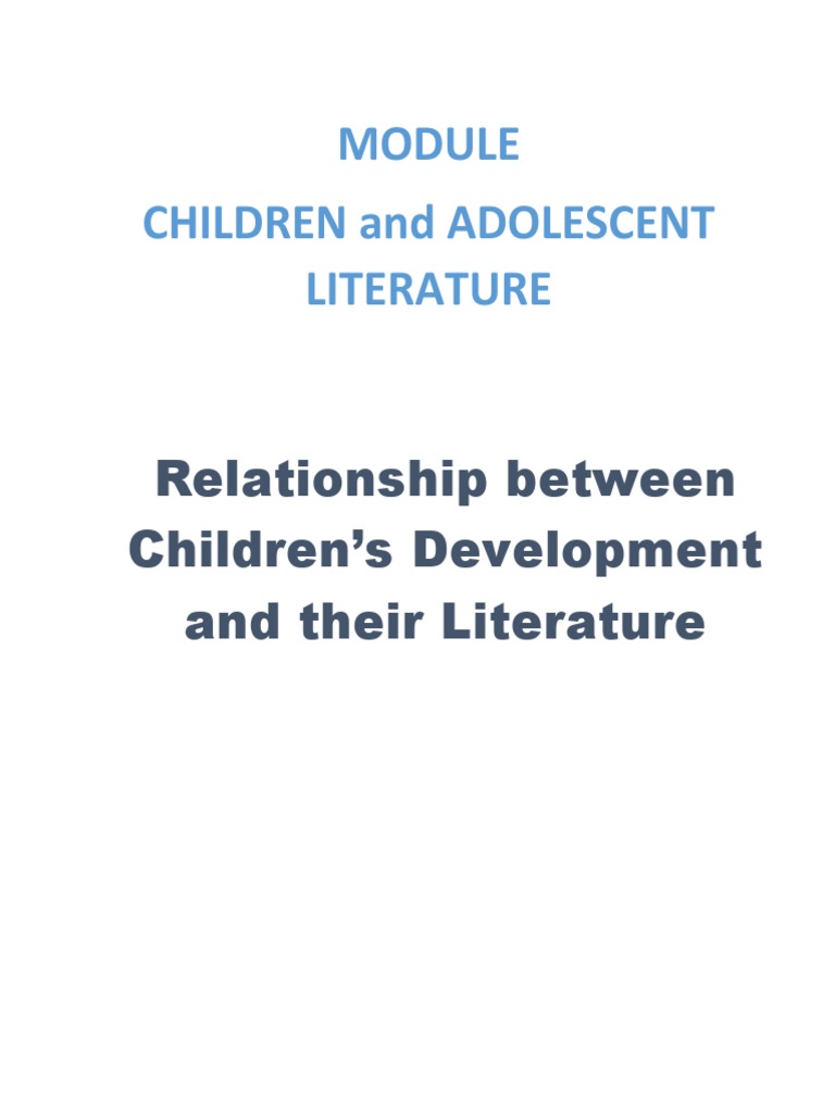 The Relationship Between Children's Development and Their Literature ...