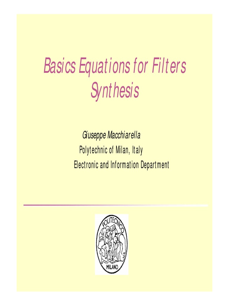 Basics Equations For Filters Synthesis: Giuseppe Macchiarella | PDF ...