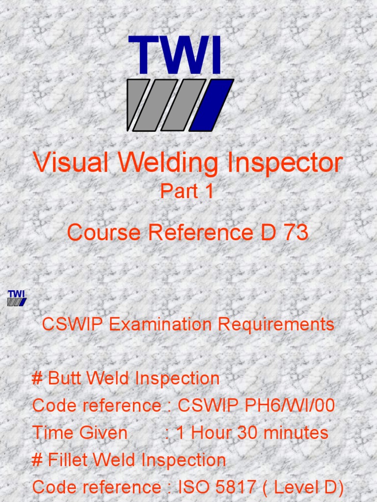 Visual Welding Inspector: Course Reference D 73 | PDF | Welding ...