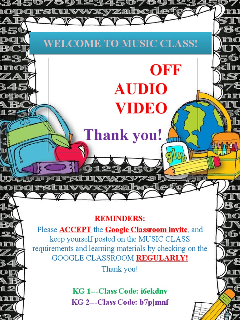 Kindly Turn Your and !: Welcome To Music Class! | PDF