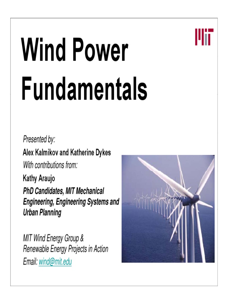 Wind Power Wind Power Fundamentals Fundamentals: Presented by | PDF ...