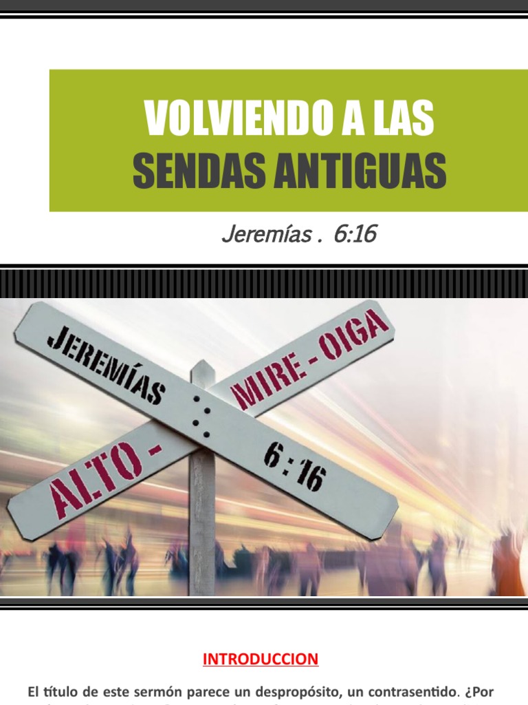 Volviendo A Las Sendas Antiguas | PDF | La unción | Dios Volviendo A Las Sendas Antiguas | PDF | La unción | Dios