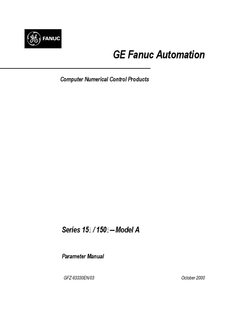 GE Fanuc Automation: Series 15 | PDF | Parameter (Computer Programming) | Input/Output