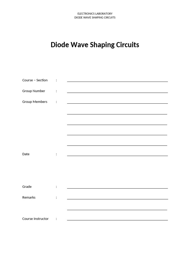 Diode Wave Shaping Circuits: Course - Section: - Group Number: Group Members | PDF | Electrical ...